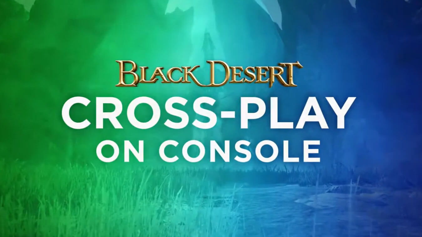 Cross-play support comes to Black Desert on PlayStation and Xbox One ...